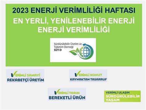 SÜT Dden Enerji Verimliliği Haftasına özel çağrı Enerji diyeti