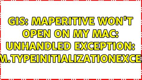 GIS Maperitive Won T Open On My Mac Unhandled Exception System