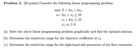 solved [20 points] consider the following linear programming