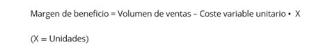 Umbral de rentabilidad Explicación cálculo y ejemplo práctico