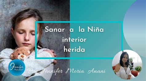 Sanar a la niña interior herida YouTube