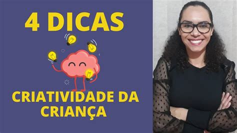 Como Ajudar A Crian A Desenvolver A Criatividade E Imagina O Youtube