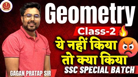 Complete Geometry Class Ssc Special Batch Gagan Pratap Sir