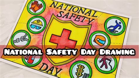 National Safety Day Drawing National Safety Day Poster Safety Day