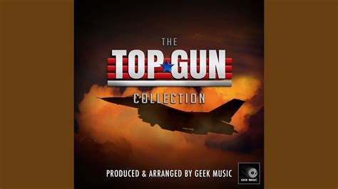 Top Gun Maverick Anthem From Top Gun Maverick Trailer Version
