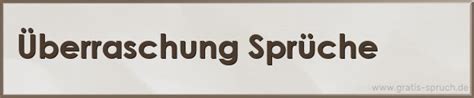 24 Überraschung Sprüche Zitate und Weisheiten
