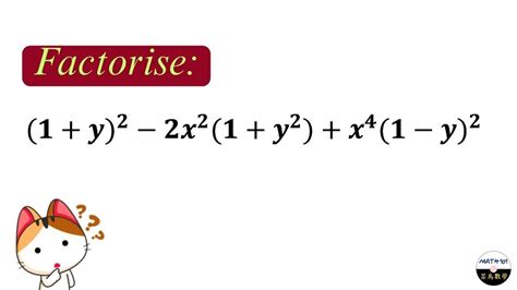 🤩 solving complex factorization tips and techniques algebra q45 youtube
