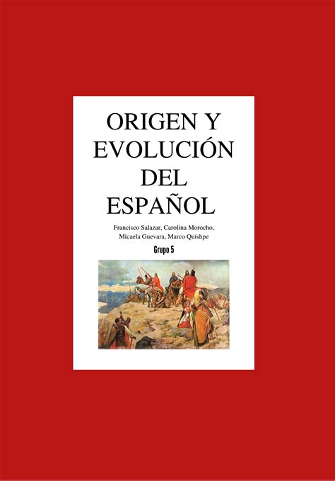 Origen y evolución del Español by Stfukyun Issuu