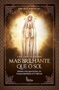 Irmã Amália e a Devoção a Nossa Senhora das Lágrimas Editora Imaculada