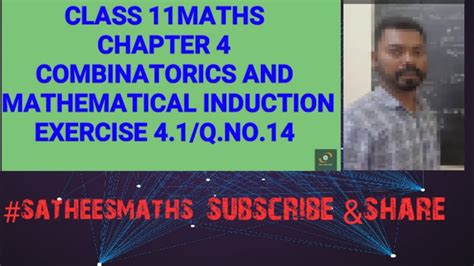 11thmaths chapter 4 combinatorics and mathematical induction exercise 4 1 q no 14 sathees maths