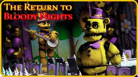 FNAF The Return To Bloody Nights Full Walkthrough Night 1 6 Extras