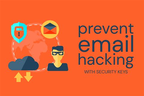 Stop Email Hacking With Security Keys I T Roadmap