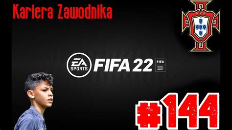 Zaczynamy Nasz Ostatni Mundial FIFA 22 Kariera Zawodnika 144