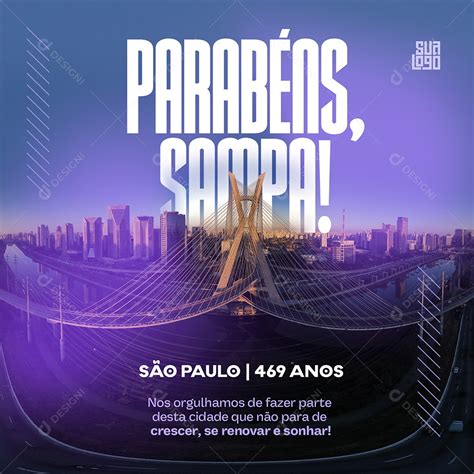 Template Social Media Aniversario Sao Paulo 469 anos SAMPA PSD Editável