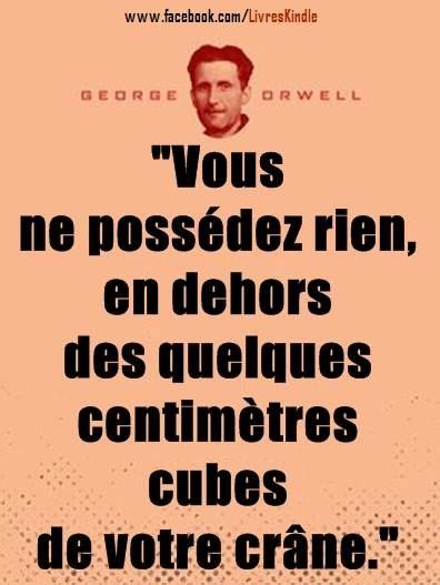 George Orwell Citation Parole Je pense à toi