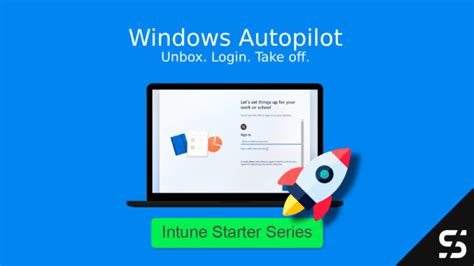 Master Microsoft Intune With Our Starter Series Scloud Work