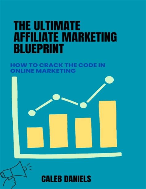 The Ultimate Affiliate Marketing Blueprint Pdf