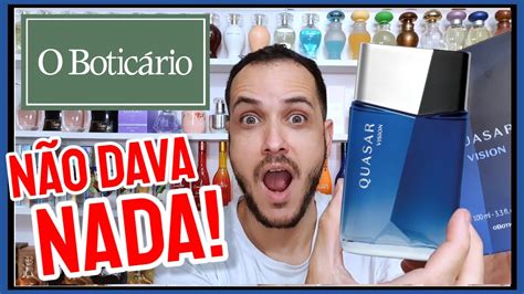 Conhecendo novo QUASAR VISION do Boticário que Não dava nada por ele