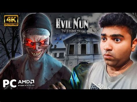 EVIL NUN THE BROKEN MASK GAMEPLAY EVIL NUN NE PAKAR KE KIYA DHULAI