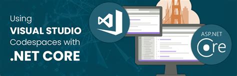 Using Visual Studio Codespaces With NET Core