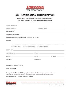 Fillable Online ACH NOTIFICATION AUTHORIZATION Palmdale Oil Company