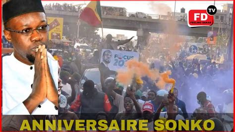 Incroyable Du Jamais Vu Anniversaire Ousmane Sonko Les Jeunes
