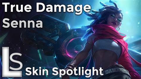 True Damage Senna Skin Spotlight True Damage Collection League Of