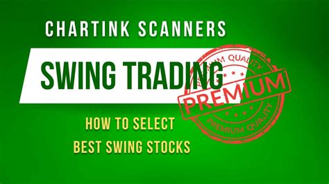 Chartink Screener For Swing Trading Swing How To Select Best Swing