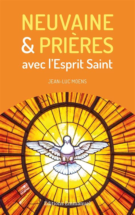 Neuvaine et prières avec lEsprit Saint Edition de l Emmanuel