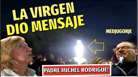 LO ÚLTIMO Mensaje de la VIRGEN MEDJUGORJE al MUNDO AVISO Padre