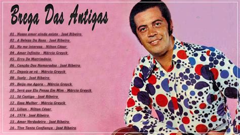 Brega Das Antigas As Melhores Do Brega Sucessos Musica Brega