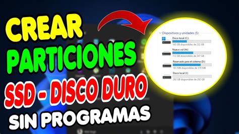 COMO CREAR PARTICIONES EN DISCO DURO SSD WINDOWS 10 Y 11 SIN