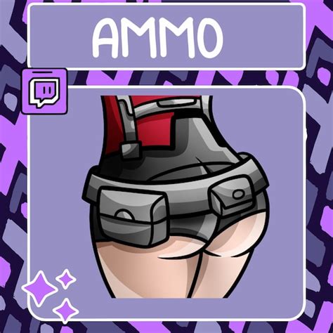 Ammo Babe Booty Emote Twitch Emote Youtube Emote Discord Etsy