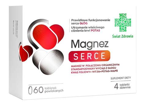 Magnez Serce Wiat Zdrowia Tbl Skurcze Mi Nie Stawy Ko Ci