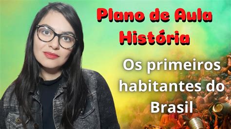 Plano de Aula de História para 3 ano do ensino Fundamental Tatiane