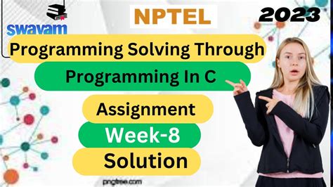 nptel problem solving through programming in c week 8 quiz assignment solution july 2023