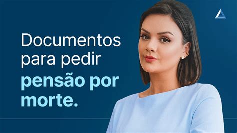 Documentos essenciais para pedir pensão por morte no INSS YouTube