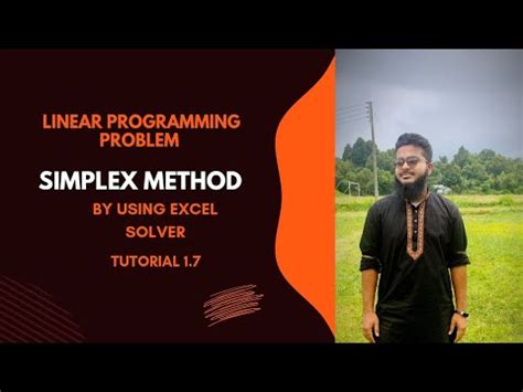 Using Simplex Method To Solve Linear Programming Problem By Using Excel