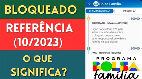 BOLSA FAMÍLIA BLOQUEADO REFERÊNCIA 10 2023 O QUE SIGNIFICA