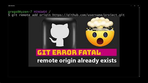 troubleshooting fatal remote origin already exists error and solutions