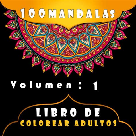 Buy Mandalas Libro De Colorear Adultos Cuaderno Colorear Adultos Y