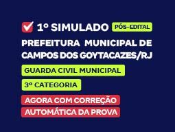 PREFEITURA MUNICIPAL DE CAMPOS DOS GOYTACAZES RJ 1 Simulado Guarda