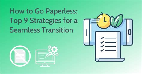 How To Go Paperless Top 9 Strategies For A Seamless Transition