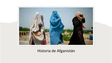 SOLUTION Ppt De La Historia De Afganist N Studypool