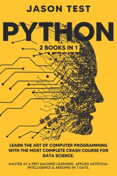 python 2 books in 1 learn the art of computer programming with the most complete crash course