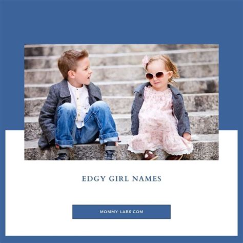 Edgy Girl Names With Cool Meanings Unique Origins