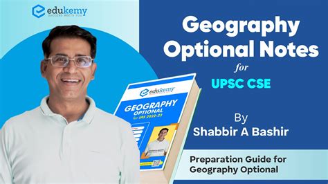 Geography Optional Notes By Shabbir A Bashir Preparation Guide For