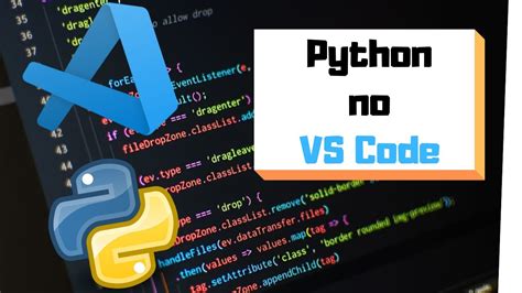 Programar Em Python No Vs Code Youtube