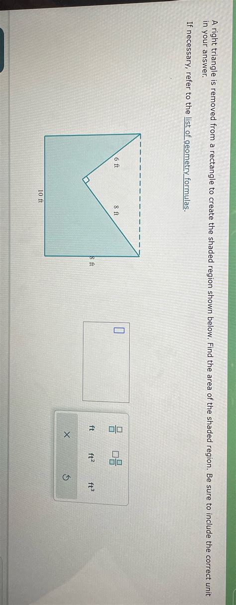 [solved] a right triangle is removed from a rectangle to create the shaded course hero