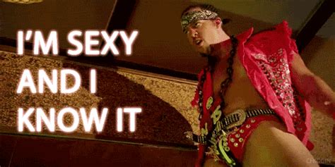 Im Sexy And I Know It